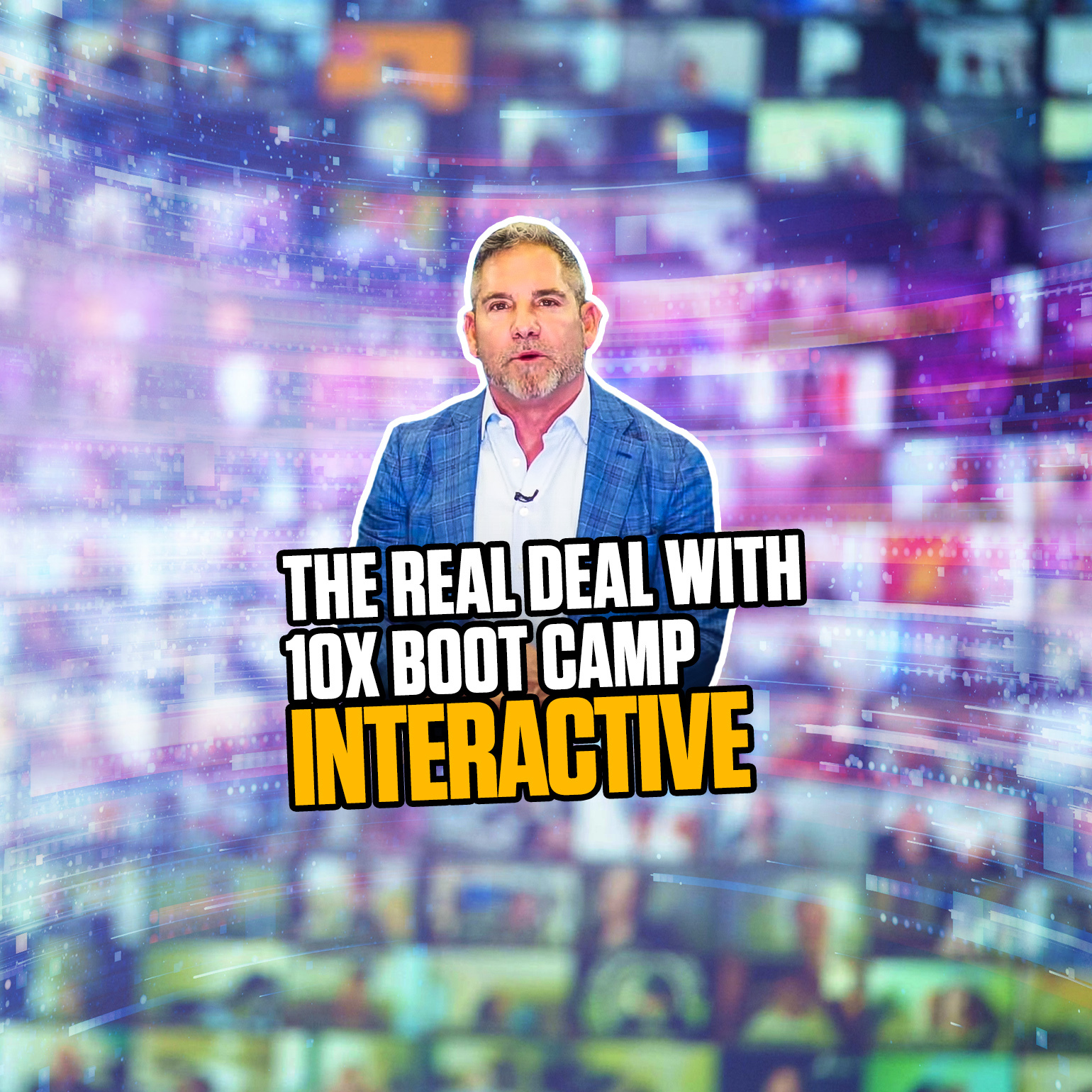 The Real Deal With 10X Boot Camp INTERACTIVE | Grant Cardone - 10X Your Business And Life