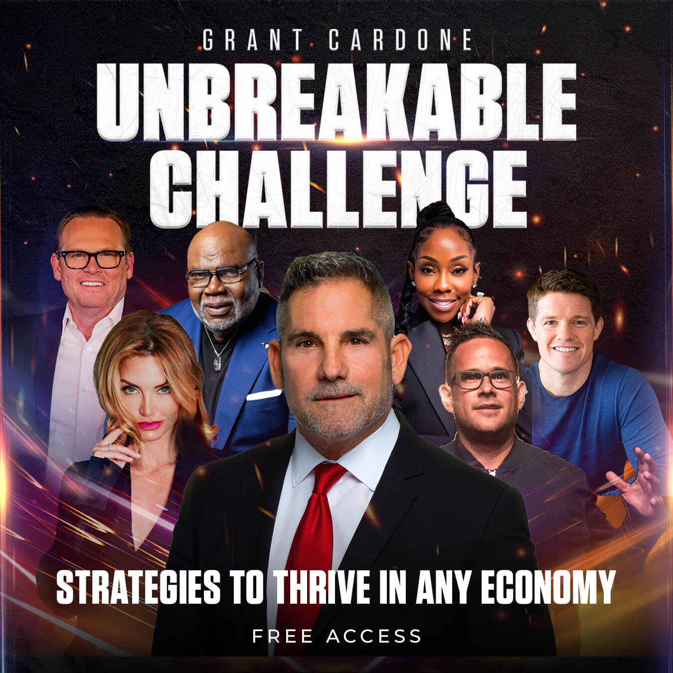 Unbreakable Business Challenge: Grant Cardone Call To Arms